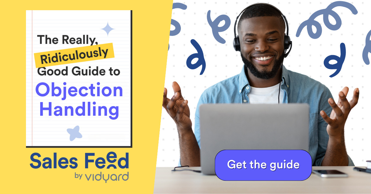 The Really, Ridiculously Good Guide to Objection Handling in Sales
